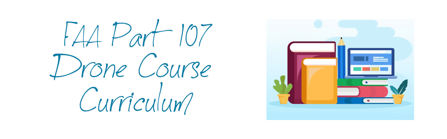 FAA Part 107 Drone Course Curriculum | The Drone Coach